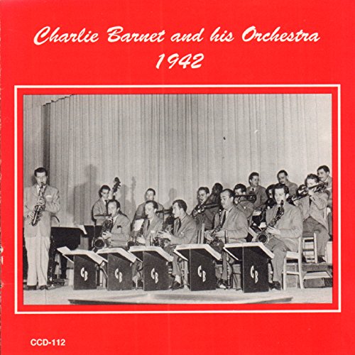 Amazon.co.jp: 1942 : Charlie Barnet & His Orchestra: Digital Music