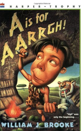 A Is for AARRGH!: Brooke, William J.: 9780064408899: Amazon.com: Books