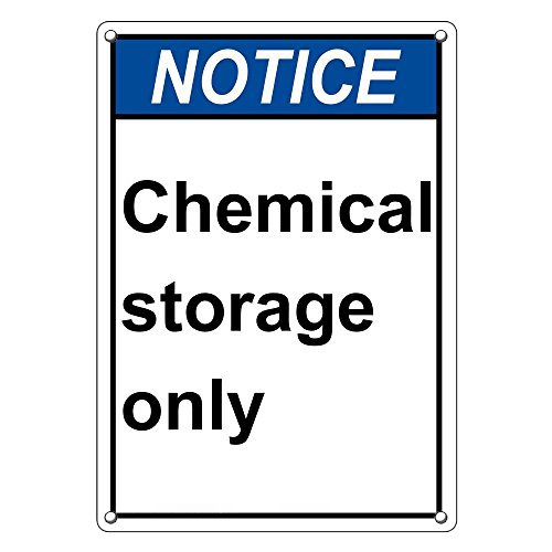 Weatherproof Plastic Vertical ANSI Notice Chemical Storage Only Sign ...