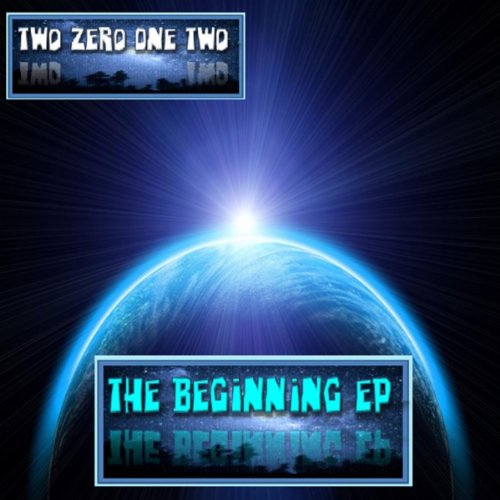 Play The Beginning EP by Two Zero One Two on Amazon Music