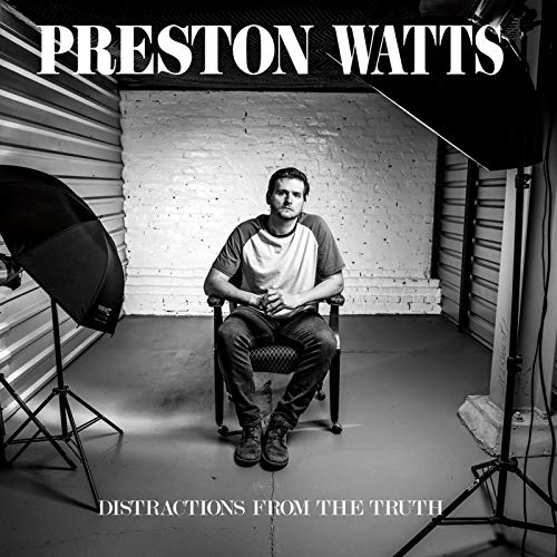 Distractions from the Truth de Preston Watts en Amazon Music Unlimited