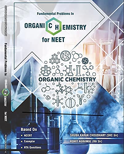 Fundamental Problems In Organic Chemistry For NEET. [Perfect Paperback ...