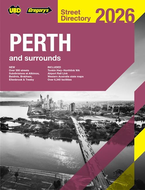 Perth & Surrounds Street Directory 2026 68th edition - UBD Gregorys ...