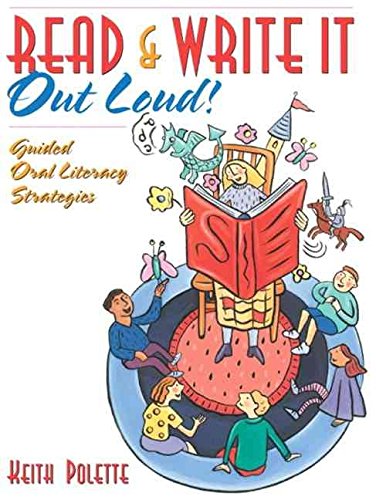[(Read and Write it Out Loud! : Guided Oral Literacy Strategies)] [By ...