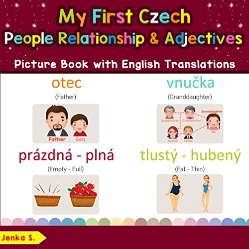 My First Czech People, Relationships & Adjectives Picture Book with ...