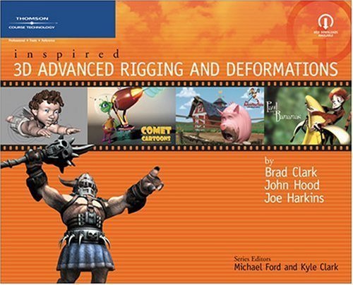 Buy Inspired 3D Advanced Rigging and Deformations Book Online at Low ...