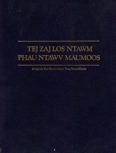 Book of Mormon - Hmong Edition - Tej Zajlos Ntawm Phau Ntawv Maumoos ...