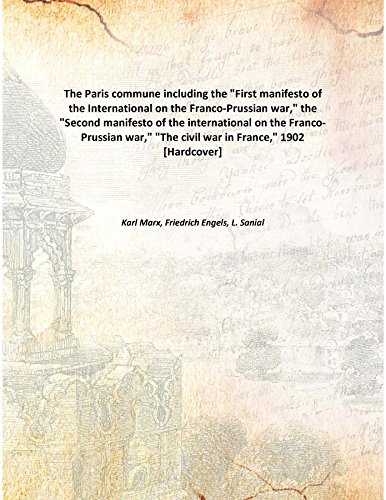 The Paris communeincluding the "First manifesto of the International on ...