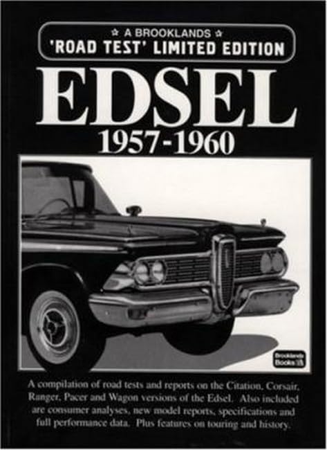 EDSEL 1957-1960 LIMITED EDITION: Brooklands Books Ltd: 9781855203655 ...