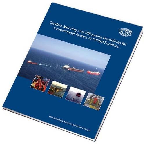 Buy Tandem Mooring and Offloading Guidelines for Conventional Tankers ...