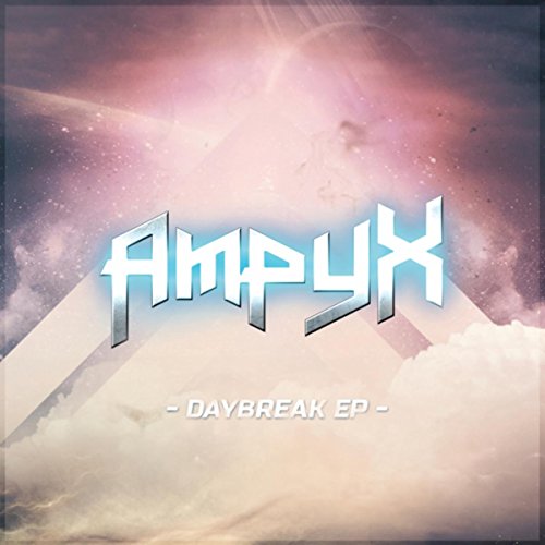 Play Daybreak by Ampyx on Amazon Music