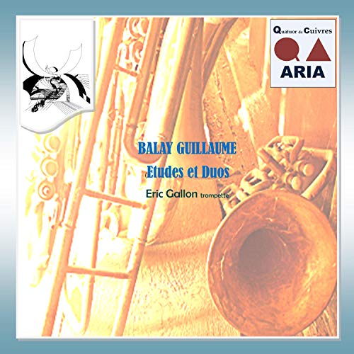 Guillaume Balay : Études et duos by Eric Gallon on Amazon Music ...
