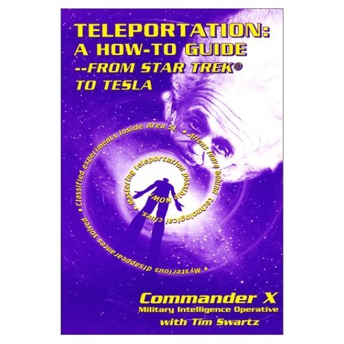 Teleportation How to Guide : From Star Trek to Tesla - Kindle edition ...