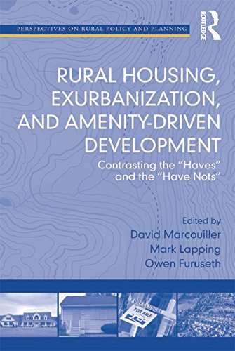 Rural Housing, Exurbanization, and Amenity-Driven Development ...