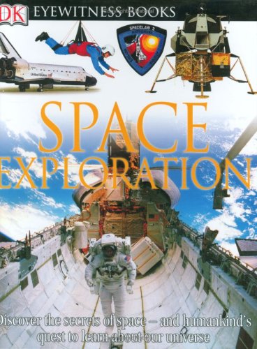 DK Eyewitness Books: Space Exploration: Stott, Carole: 9780756607302 ...