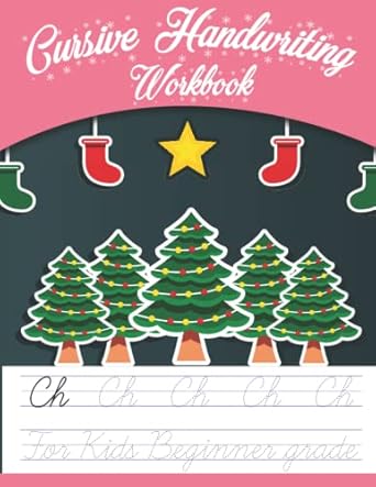 Cursive Handwriting Workbook For Kids Beginner Grade: Cursive Letter ...