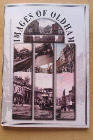 Buy Images of Oldham Book Online at Low Prices in India | Images of ...