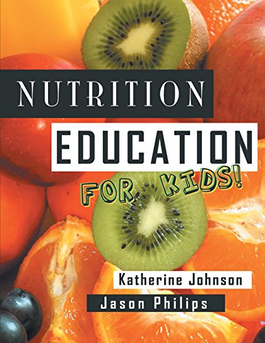 Amazon.com: Nutrition Education for Kids: Health Science Series eBook ...