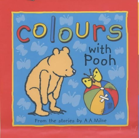 Colours with Pooh: Sparkly Tab (Winnie-the-Pooh): Milne, A. A ...