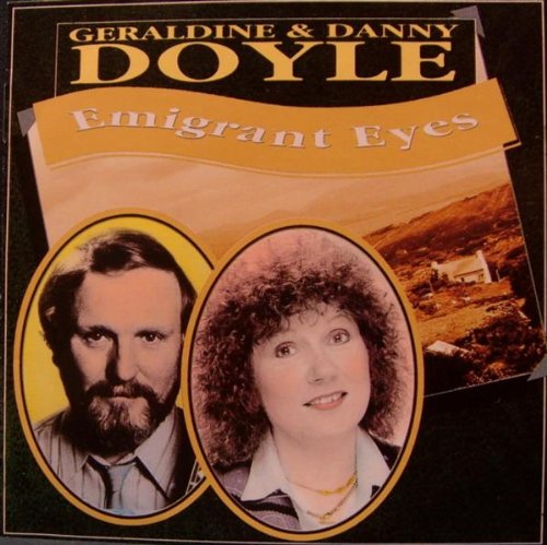 Emigrant Eyes: Geraldine Doyle & Danny: Amazon.es: CD y vinilos}