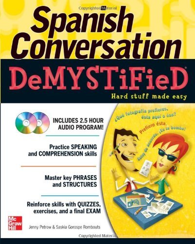 Spanish Conversation Demystified with Two Audio CDs: 1st (First ...