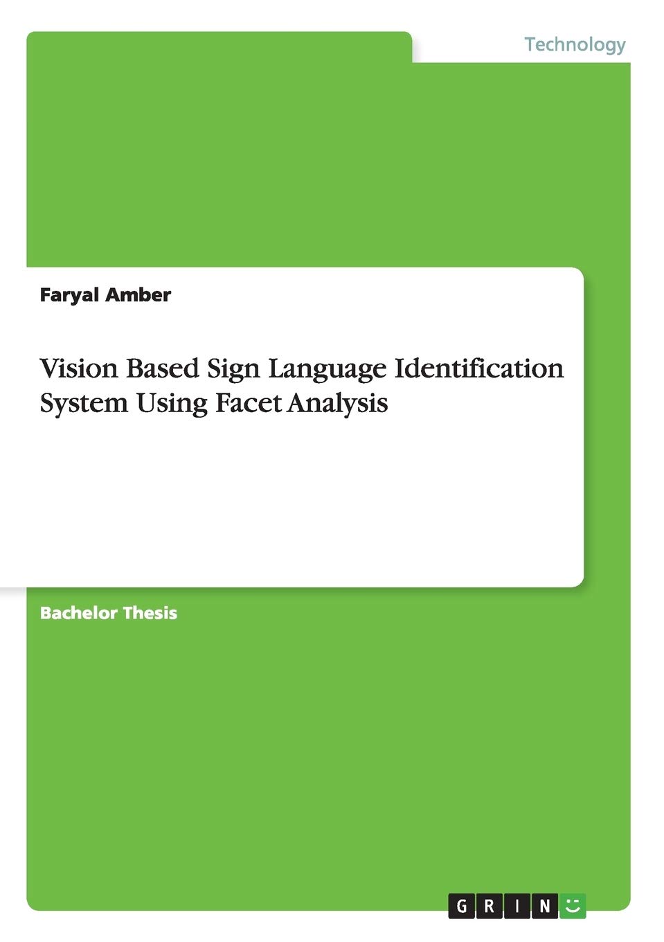 Buy Vision Based Sign Language Identification System Using Facet ...