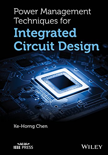 Power Management Techniques for Integrated Circuit Design (IEEE Press) (English Edition) eBook ...