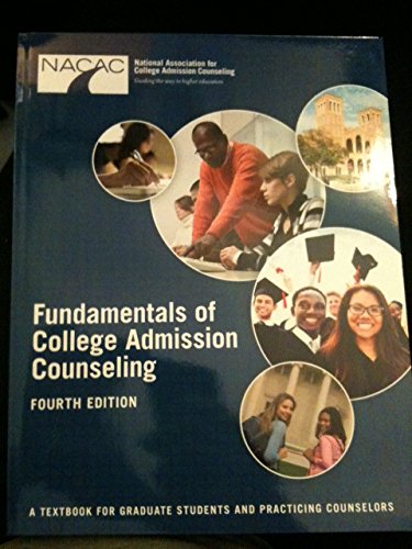 Fundamentals of College Admission Counseling (Fourth Edition) A ...