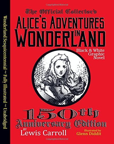 Alice's Adventures in Wonderland: Official 150th Anniversary Edition ...