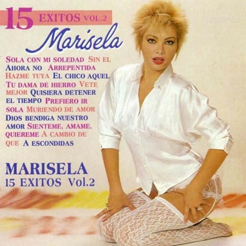 15 Éxitos de Marisela Vol. 2 by Marisela on Amazon Music - Amazon.co.uk
