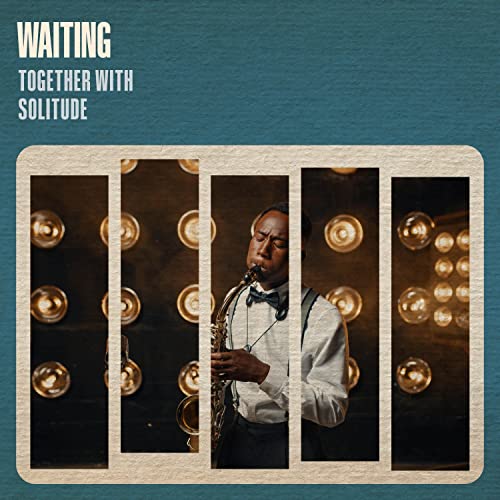 Waiting Together With Solitude Von Tantric Sex Background Music Experts