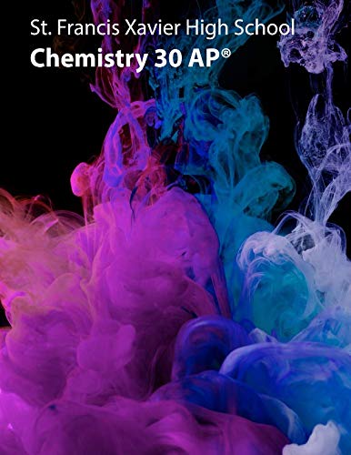 Amazon.com: Chemistry 30 AP: St. Francis Xavier High School ...