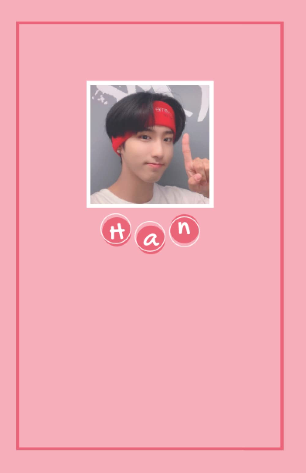 Buy HAN Journal: STRAY KIDS Kpop Group - STRAY KIDS Member Han- Han ...