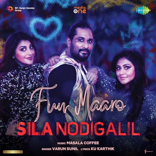 Écouter Fun Maaro (From "Sila Nodigalil") par Varun Sunil, Masala ...