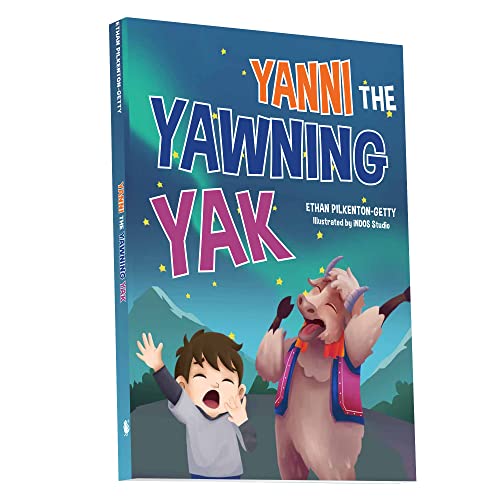 Yanni The Yawning Yak - Revolutionary Bedtime Book for Toddlers - Help ...
