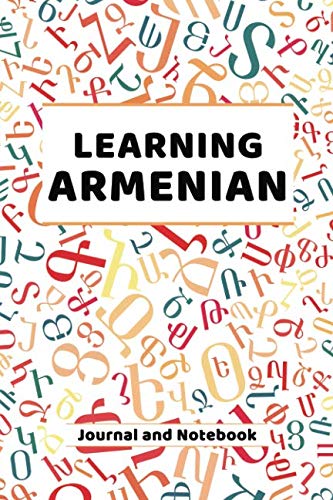 Learning Armenian Journal and Notebook: A modern resource for beginners ...