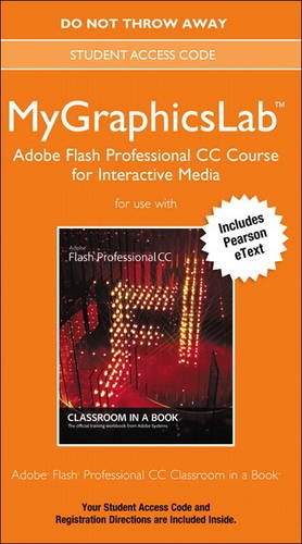 MyGraphicsLab Adobe Flash Professional CC Course for Interactive Media : Peachpit Press ...