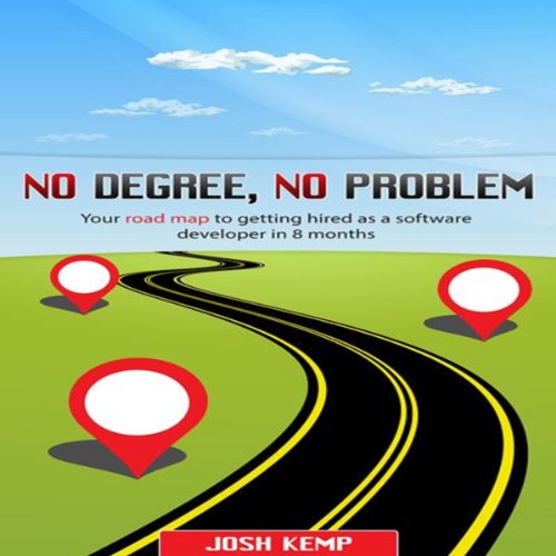 Amazon.com: No Degree, No Problem (Audible Audio Edition): Josh Kemp ...