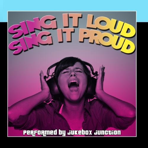 Sing It Loud, Sing It Proud: Jukebox Junction: Amazon.in: Music}