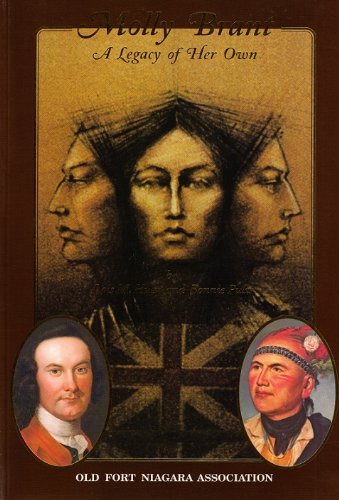 Molly Brant A Legacy Of Her Own: Huey, Lois M. and Bonnie Pulis ...