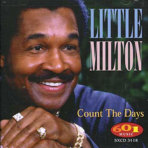 LITTLE MILTON - Count the Days - Amazon.com Music