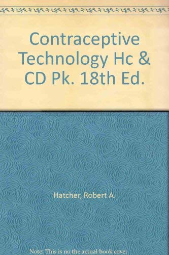 Contraceptive Technology: Hatcher, Robert A.: 9780966490237: Amazon.com ...