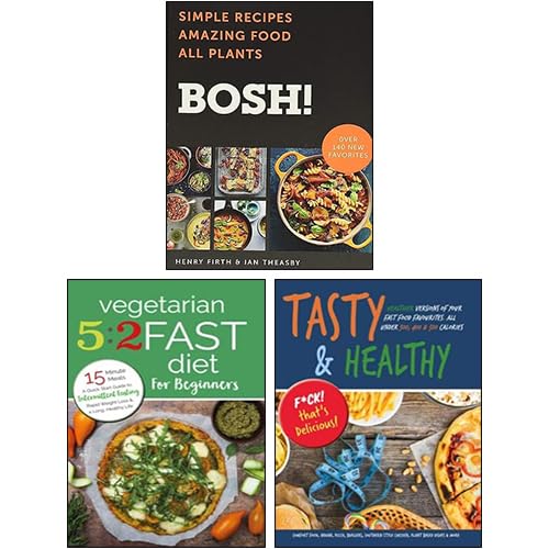 BOSH!: Simple Recipes, Vegetarian 5:2 Fast Diet for Beginners, Tasty ...