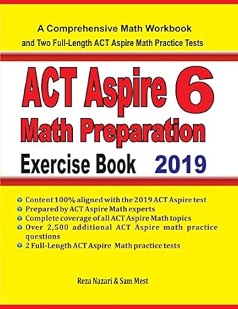 ACT Aspire 6 Math Preparation Exercise Book: A Comprehensive Math ...