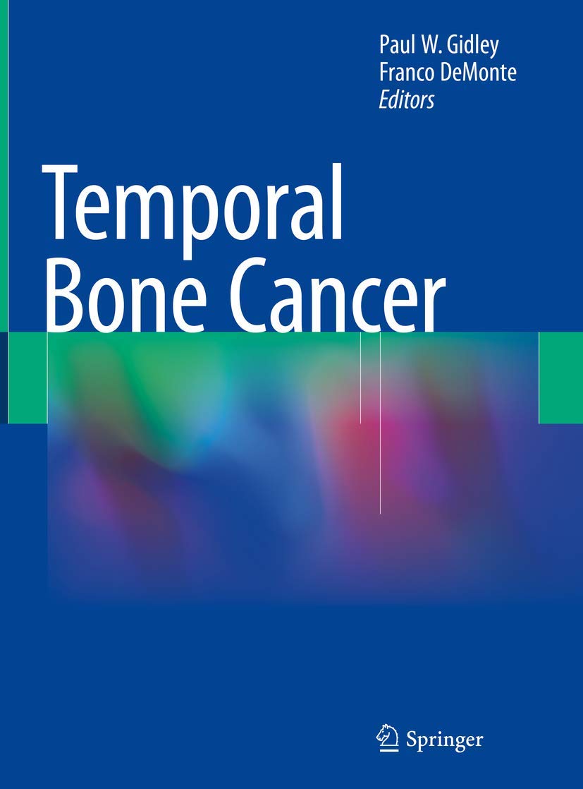 Temporal Bone Cancer: 9783319745381: Medicine & Health Science Books ...