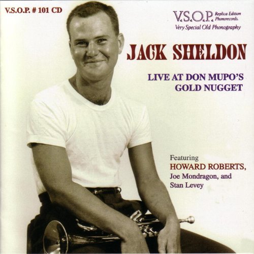 Play Jack Sheldon - LiveAt Don Mupo's Gold Nugget by Jack Sheldon on ...