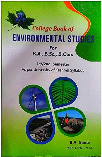 College Book of Environmental Studies : B. A. Ganie: Amazon.in: Books