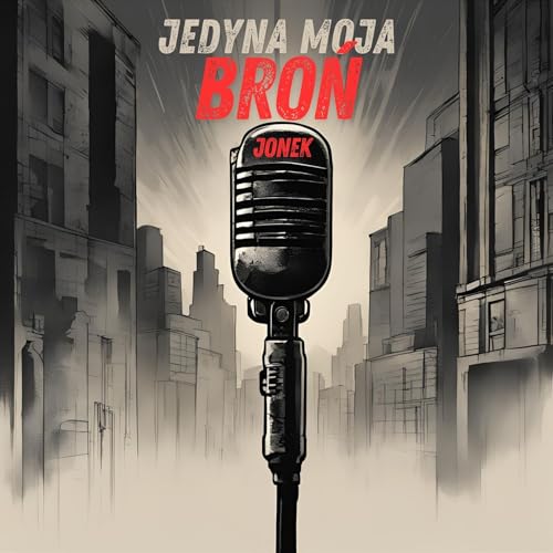 Play Jedyna moja broń by Jonek on Amazon Music Unlimited