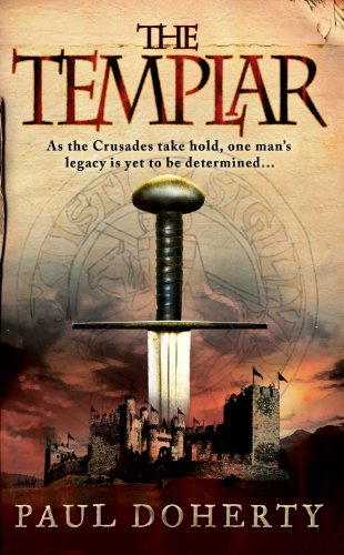 The Templar (Templars, Book 1): A gripping medieval mystery of crusades ...