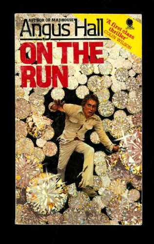 On the Run: Angus Hall: 9780722142813: Amazon.com: Books